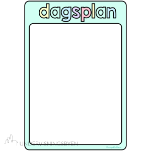 Dagsplan | Undervisningsbyen.no