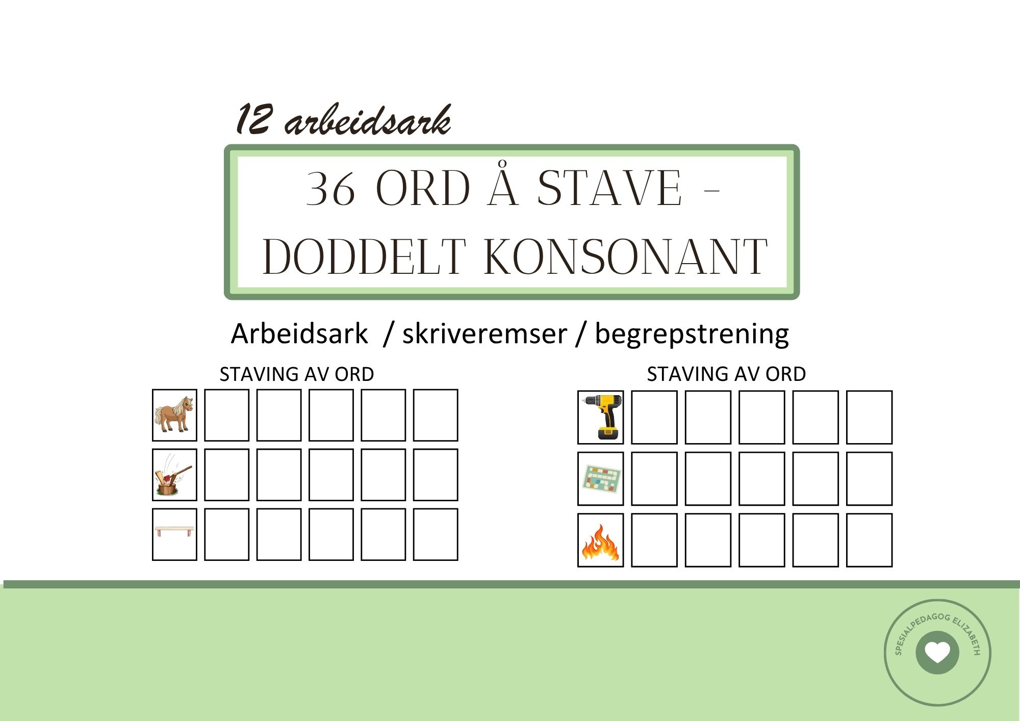 36 ord å stave, dobbelt konsonant - arbeidsark, skriveremser ...