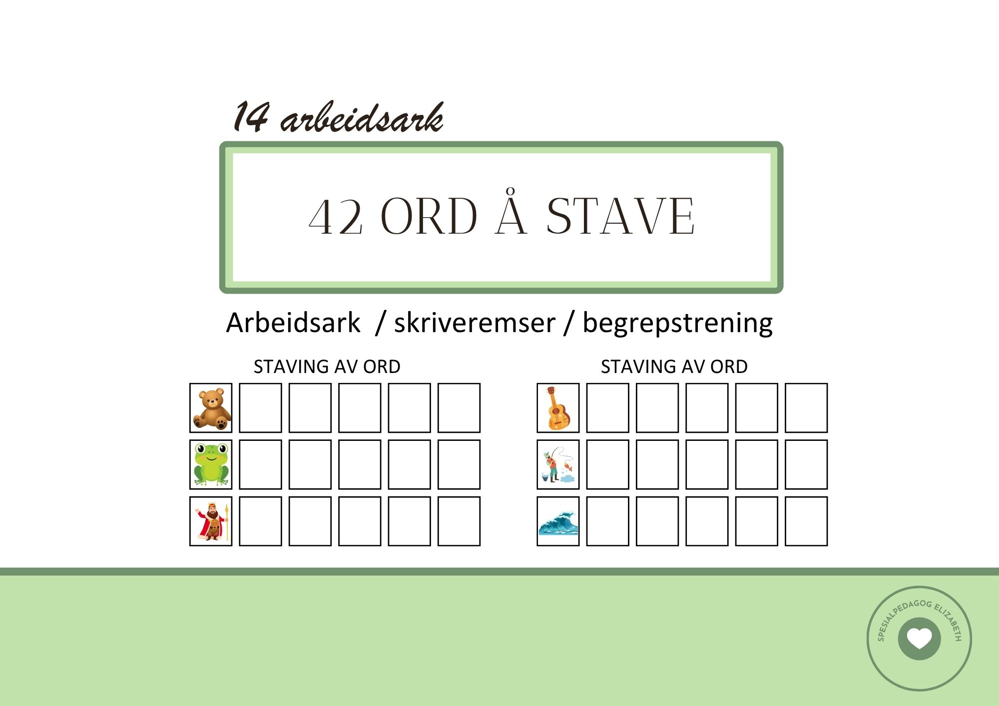 42 ord å stave - arbeidsark - skriveremser - begrepstrening